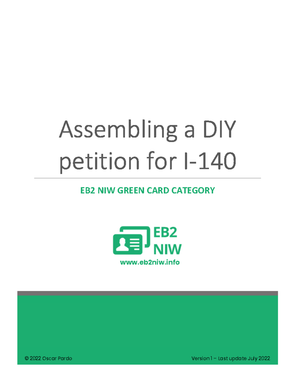 Preview - DIY Kits and Overview of NIW - Assembling a DIY petition for ...