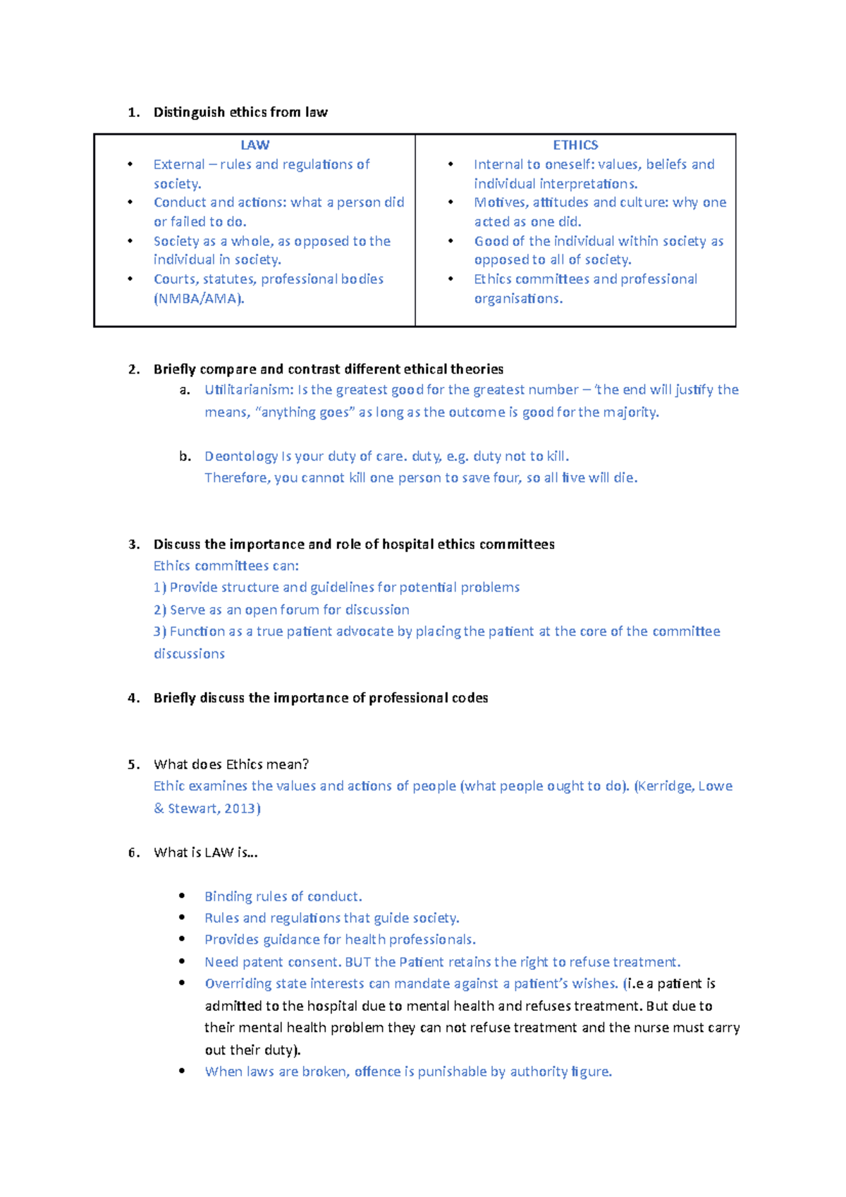 Week 1 Revision - Distinguish ethics from law LAW External – rules and ...