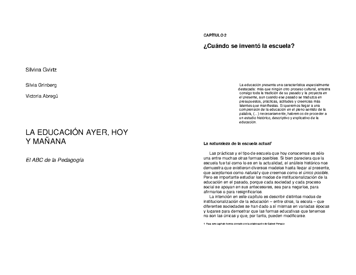 CAP II: La Educación Ayer, Hoy y Mañana - Gvirtz & Co. - Studocu