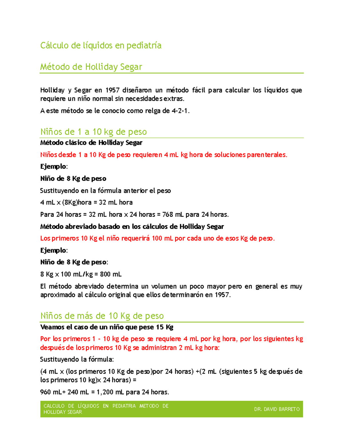 Cálculo de líquidos en Pediatría-Holliday Segar - CALCULO DE LÍQUIDOS ...