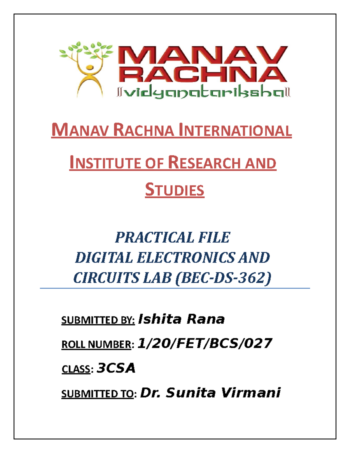 Final dec file - Digital electronics and Circuits practical file Btech 2nd year 3rd semester 18 ...