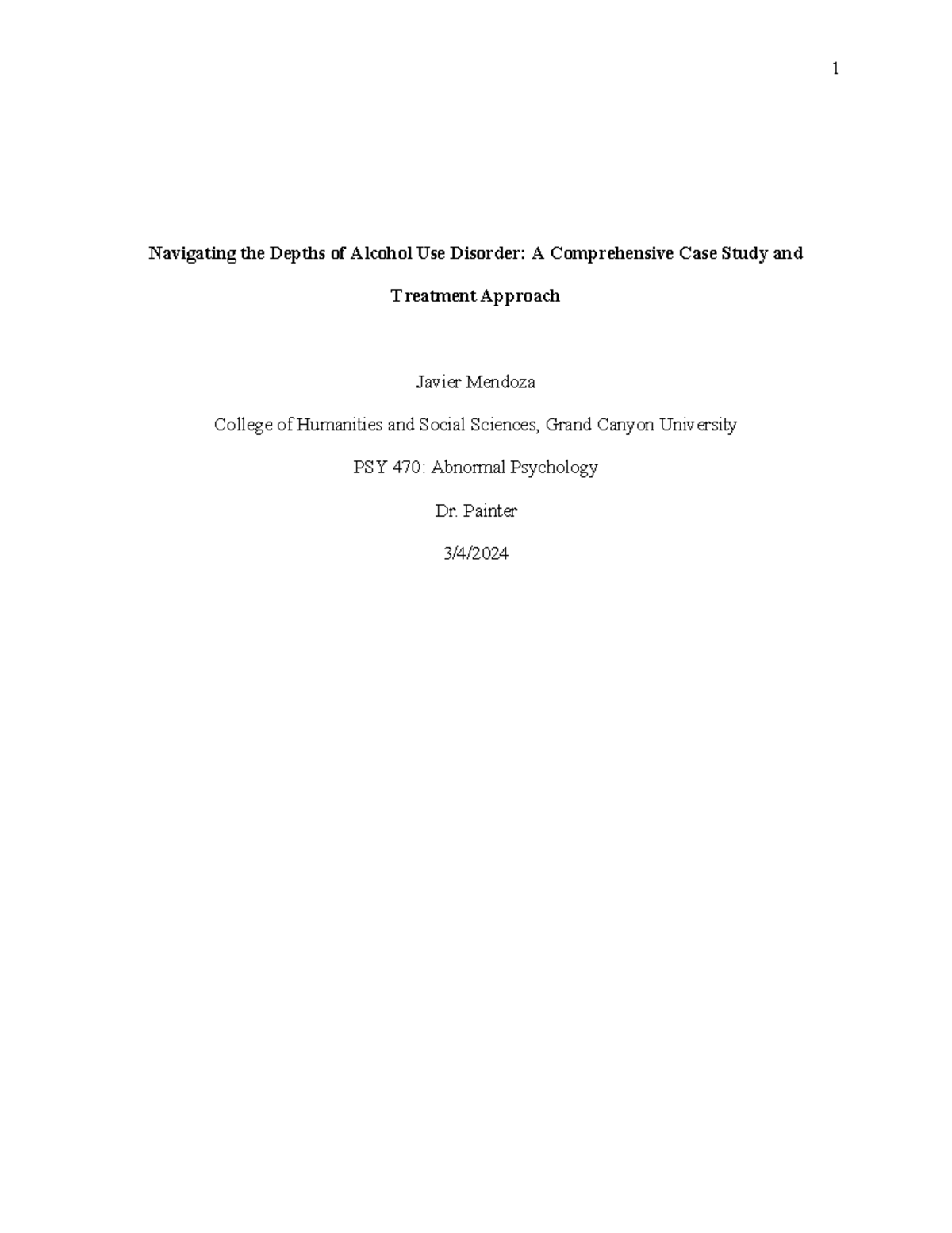 PSY 470: Comprehensive Case Study on Alcohol Use Disorder - Studocu