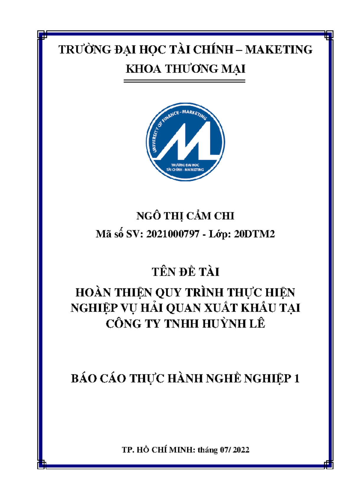 Ngo Thi Cam Chi 2021000797 thnn1 - TRƯỜNG ĐẠI HỌC TÀI CHÍNH – MAKETING KHOA THƯƠNG MẠI NGÔ THỊ ...