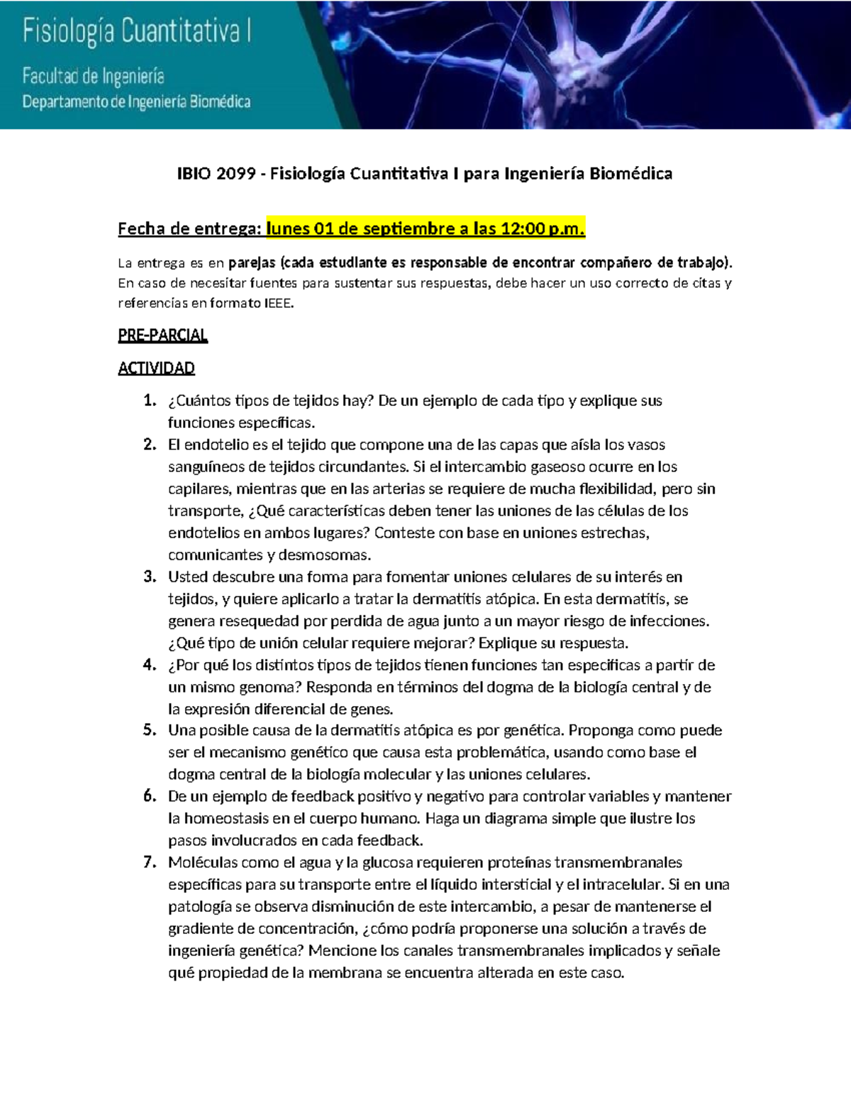 IBIO 2099 Cuestionario Pre Parcial Fisiología Cuantitativa I 2025-2 - Studocu