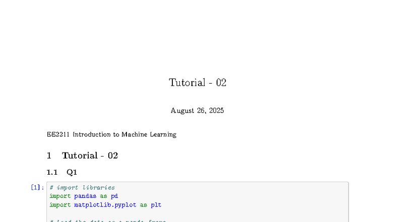 Tutorial - 02 Notebook - Tutorial - 02 August 26, 2025 EE2211 ...