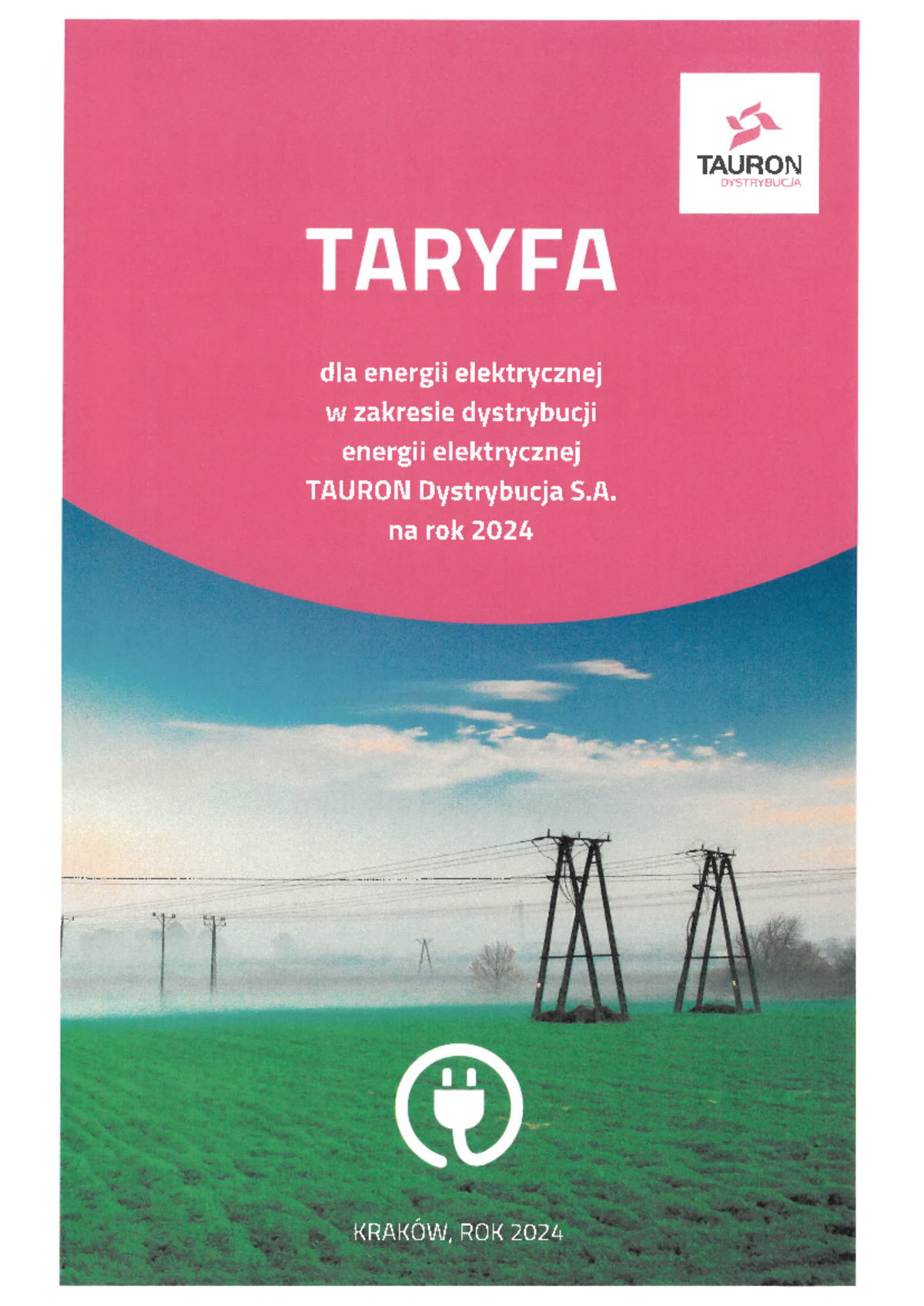 Taryfa- Tauron-Dystrybucja-SA-na-rok-2024 - TAURON DYSTRYBUCJA TARYFA ...