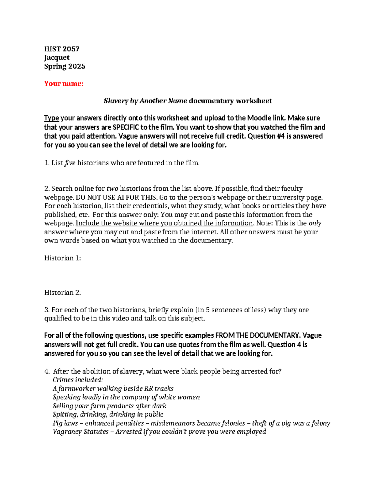 HW 1 Slavery By Another Name worksheet Sp 25 - HIST 2057 Jacquet Spring ...