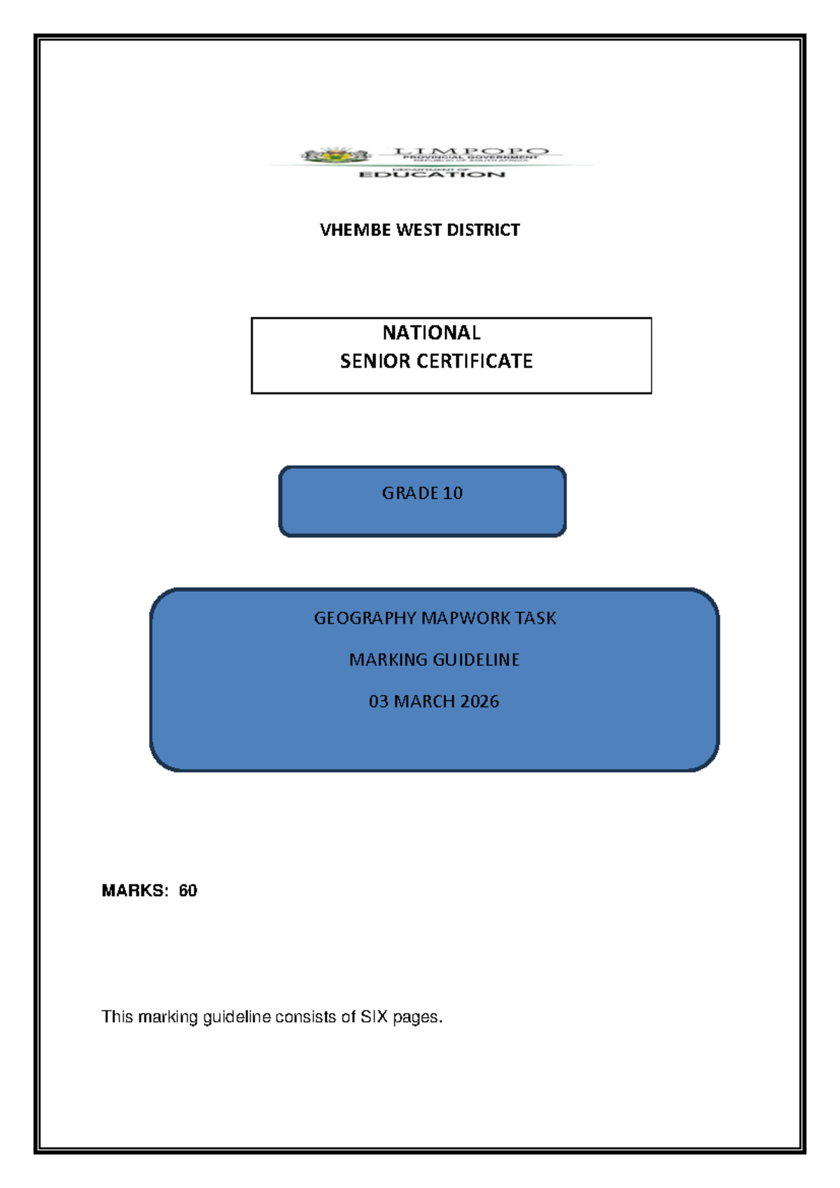 VHEMBE WEST DISTRICT GRADE 10 GEOGRAPHY MAPWORK TASK MARKING GUIDELINE ...