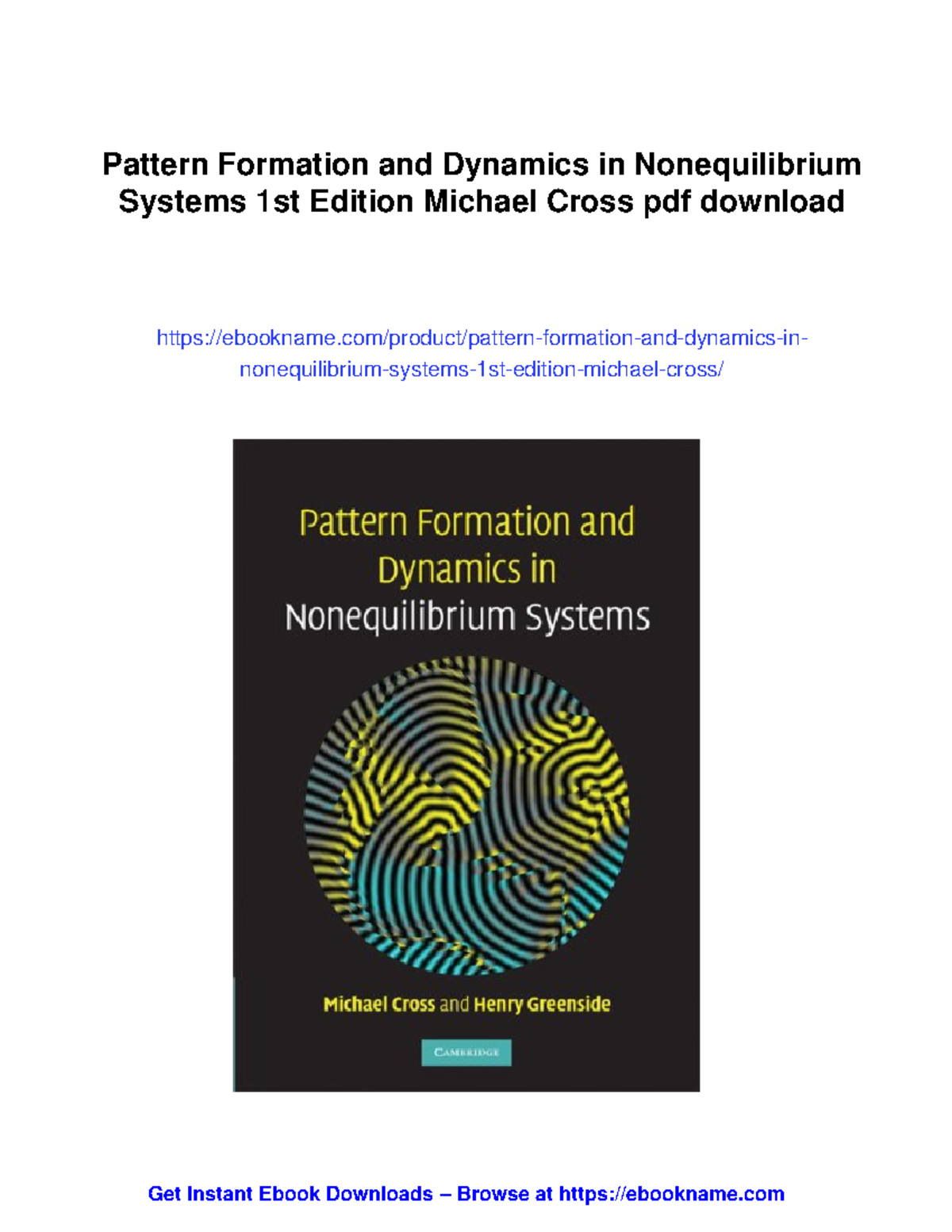 Pattern formation and dynamics in nonequilibrium systems (PHYS 101 ...