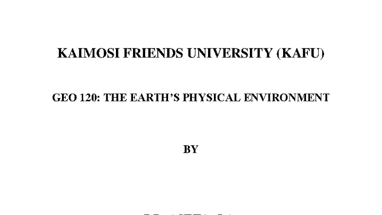 GEO 120: Comprehensive Notes on The Earth's Physical Environment - Studocu