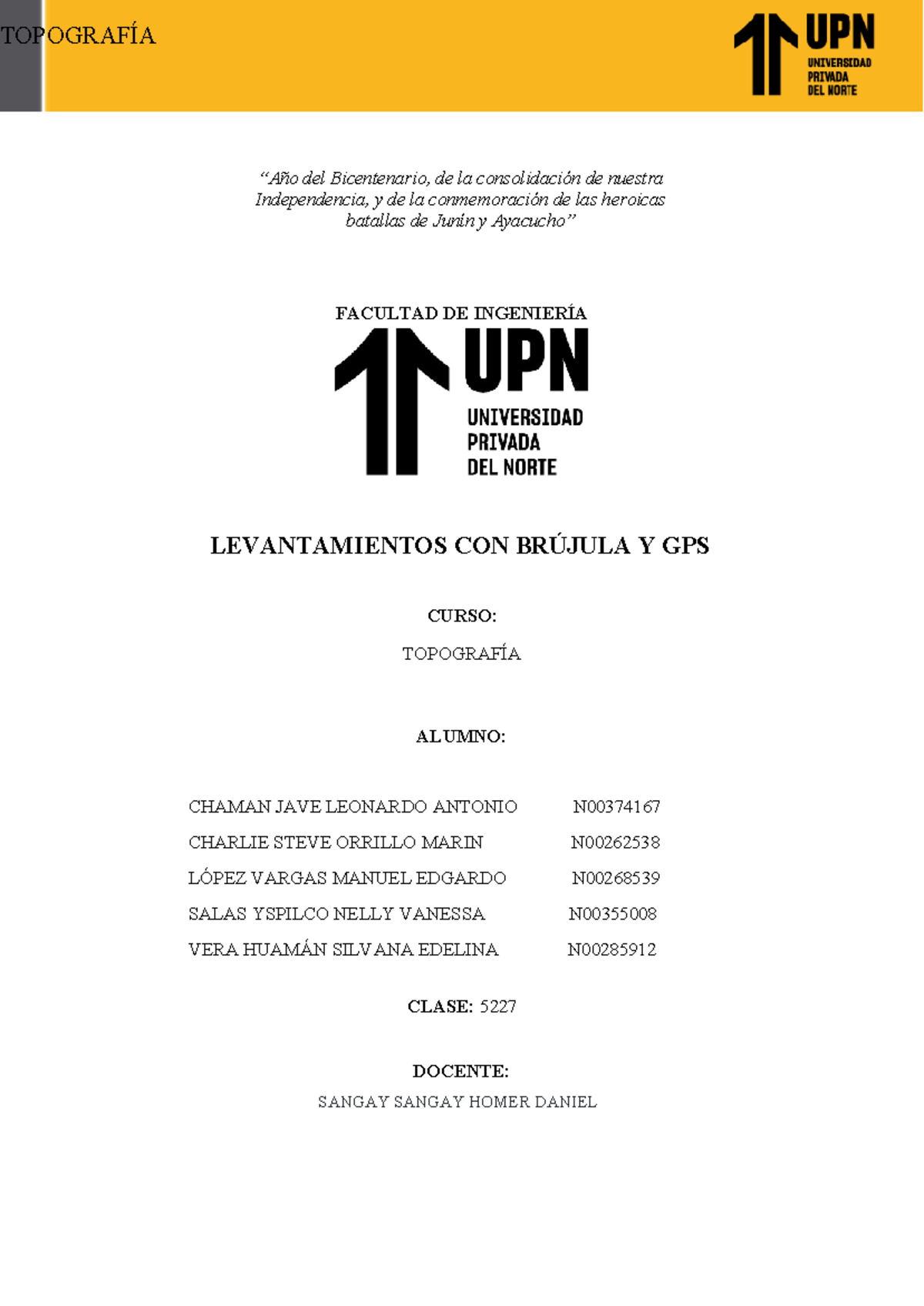 Informe de Levantamientos con GPS y Brújula - Topografía 5227 - Studocu