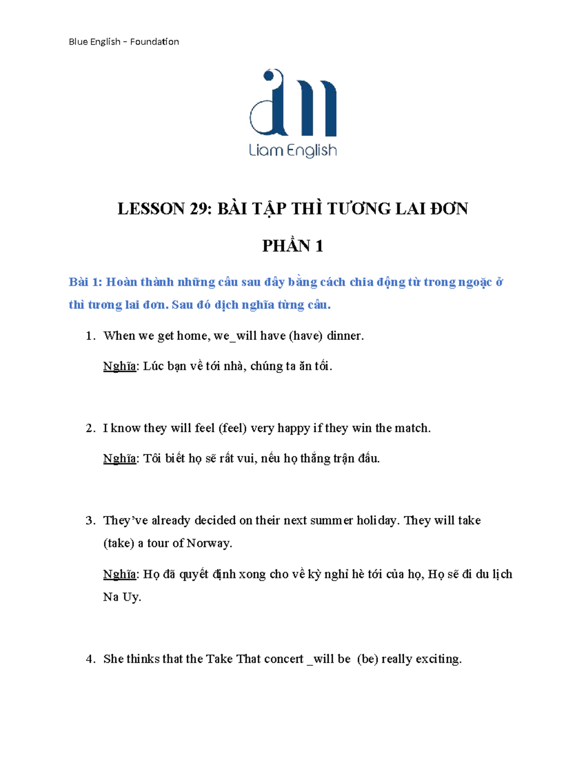Blue English Foundation LESSON 29: BÀI TẬP THÌ TƯƠNG LAI ĐƠN PHẦN 1 ...