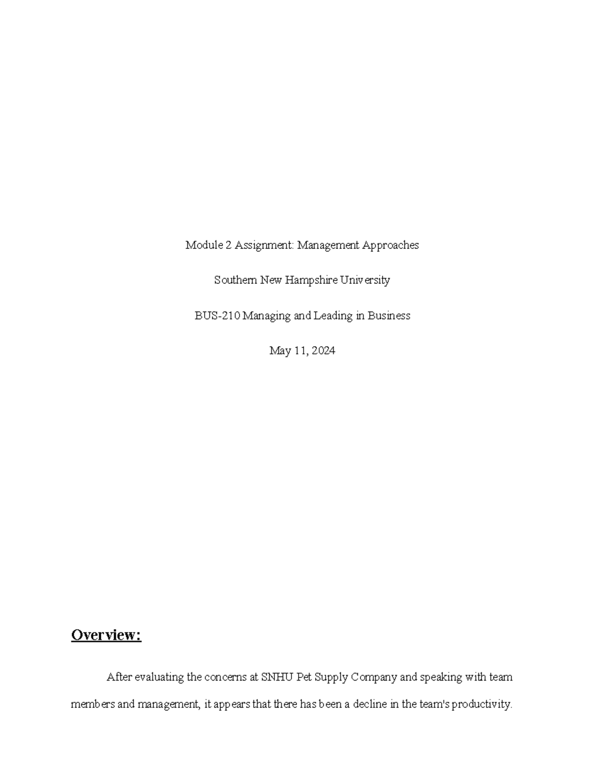 Bus210 Module 2 Assignment: Evaluating Management Approaches at SNHU ...