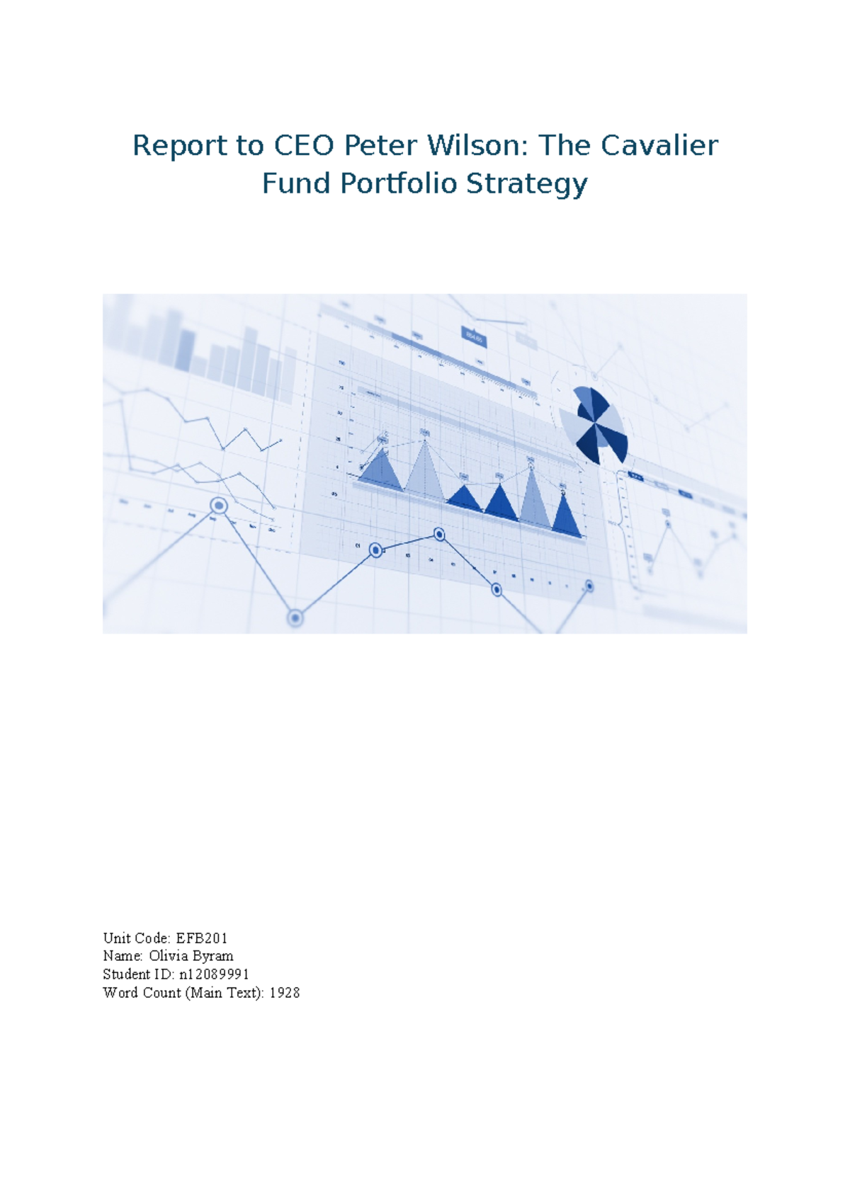 EFB201 A2 - Investment Strategy Report for Cavalier Fund - Studocu