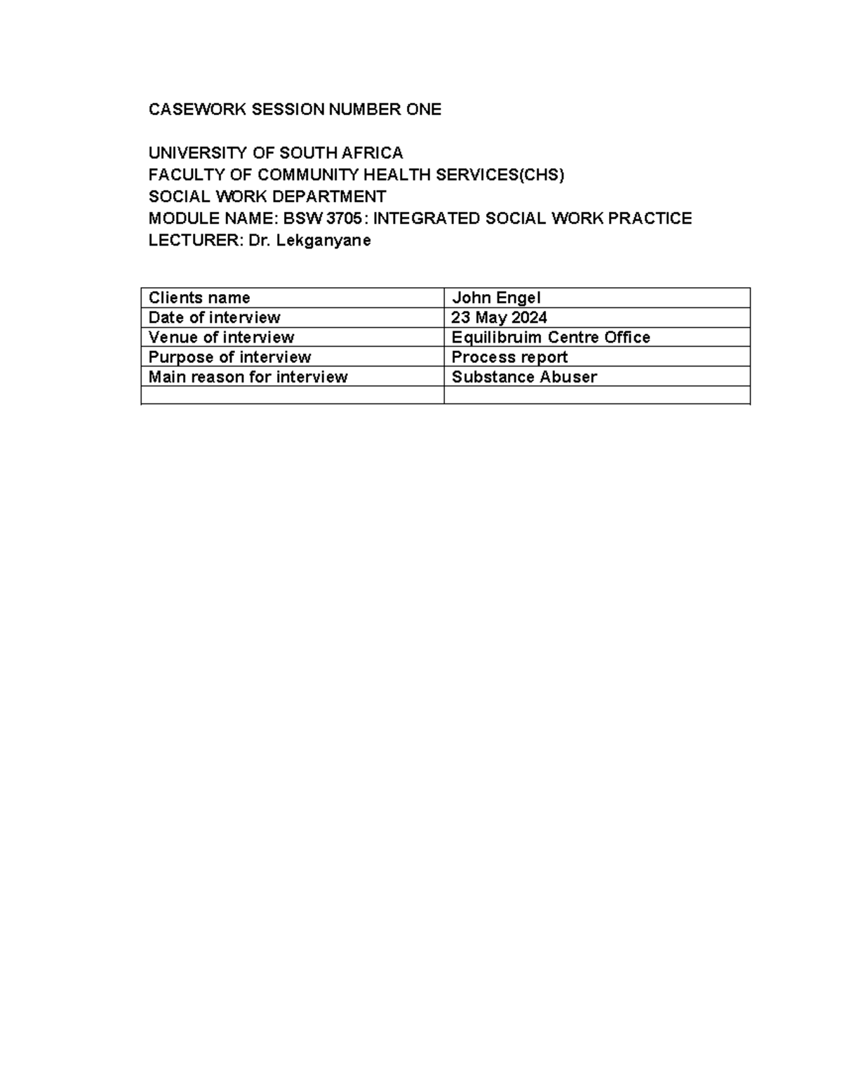 BSW 3705: Casework Report on Substance Abuse - Session 1 Analysis - Studocu
