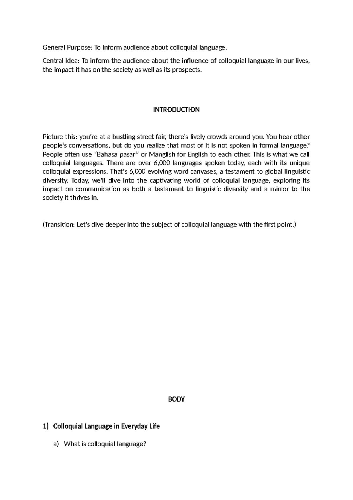 English Informative Speech - Copy - General Purpose: To inform audience ...