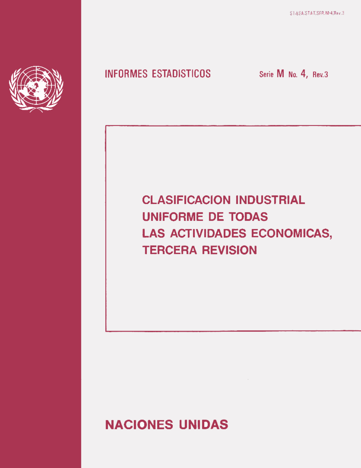 CIIU REV 3 - Clasificación Industrial Internacional Uniforme Completa - Studocu