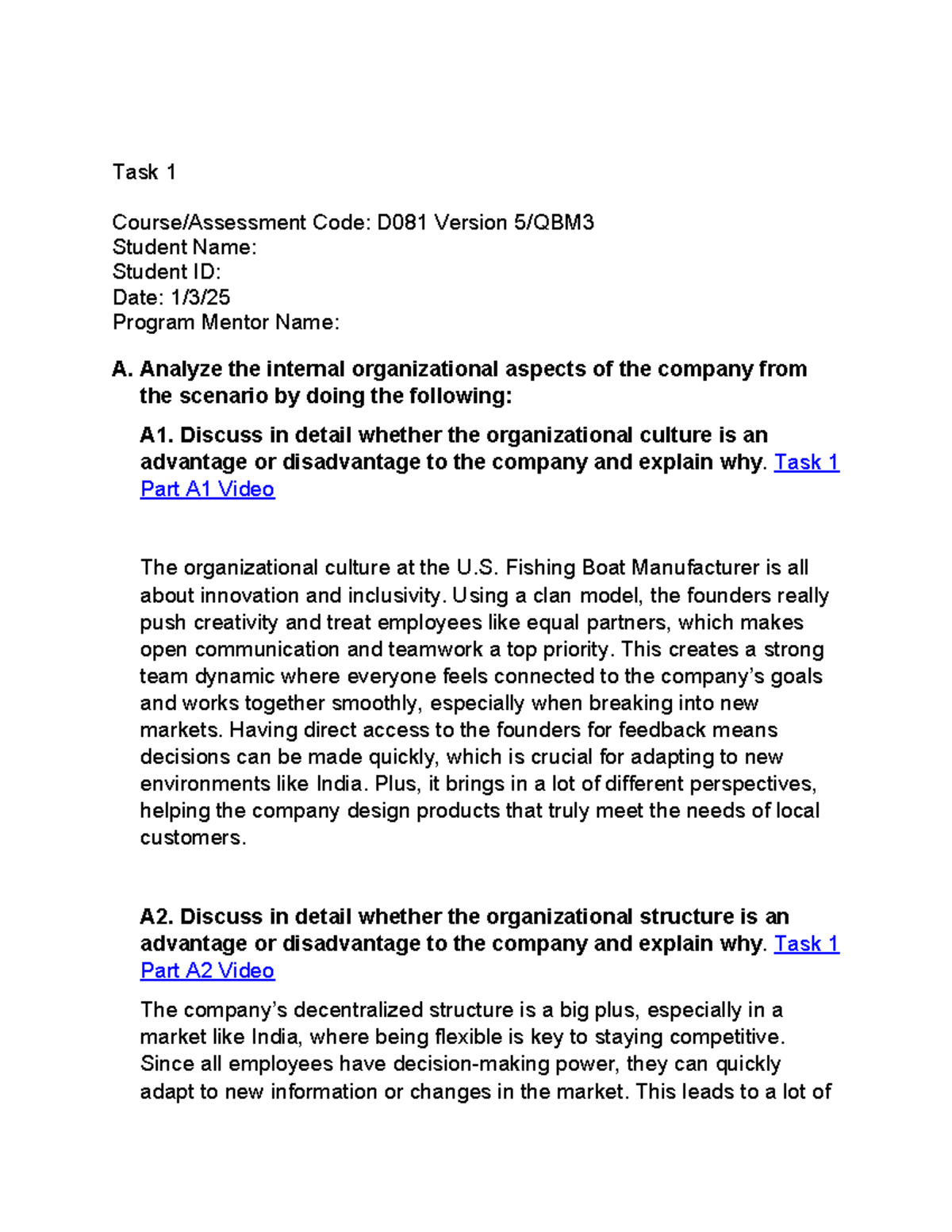 D081 V5-QBM3 Task 1: Analyzing Organizational Culture & Structure - Studocu