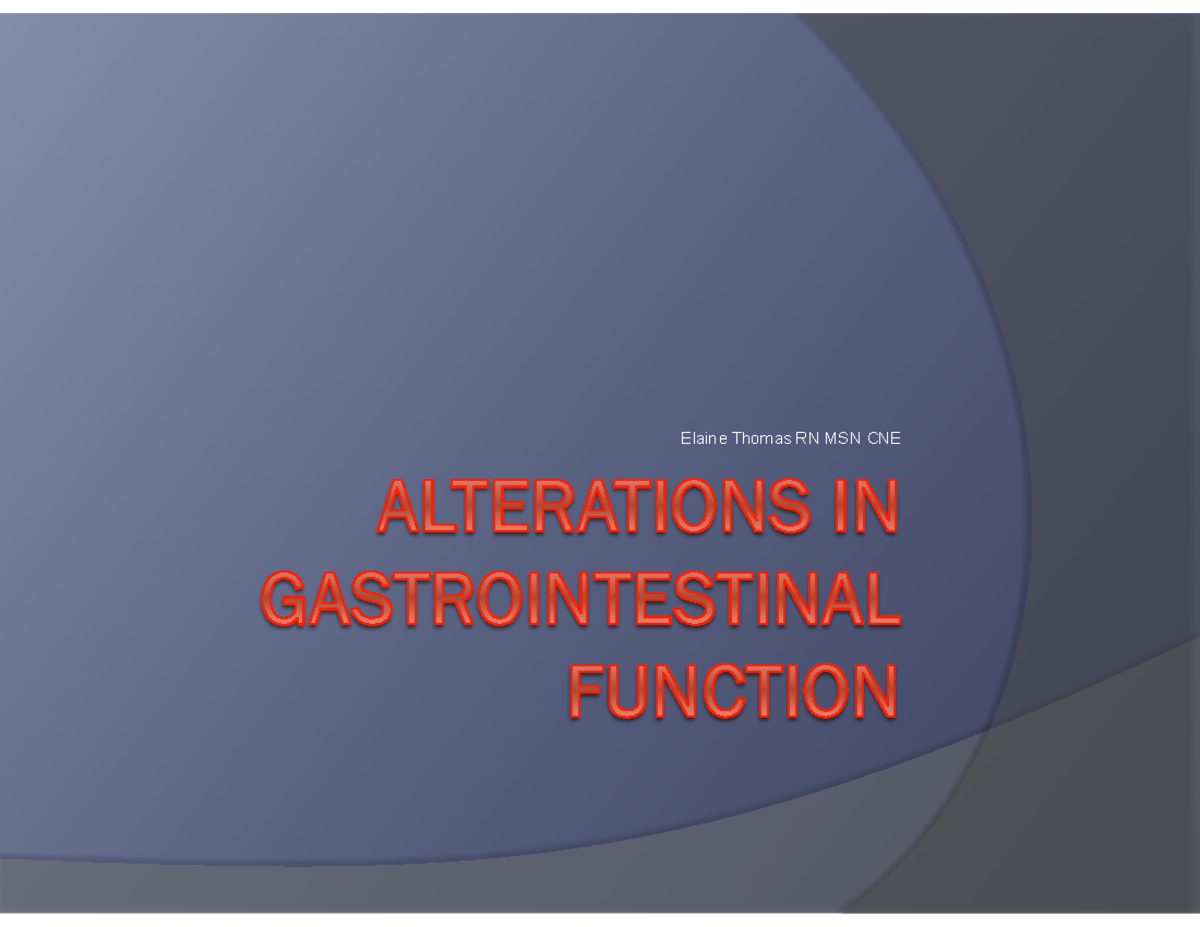 Alterations in Gastrointestinal Function: Pediatric Differences (RN MSN ...