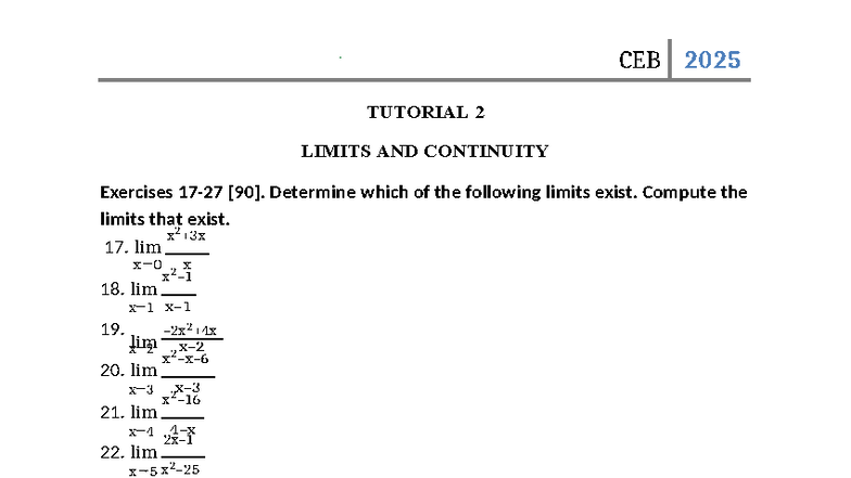 CEB 2025 TUTORIAL 2 - LIMITS AND CONTINUITY EXERCISES - Studocu