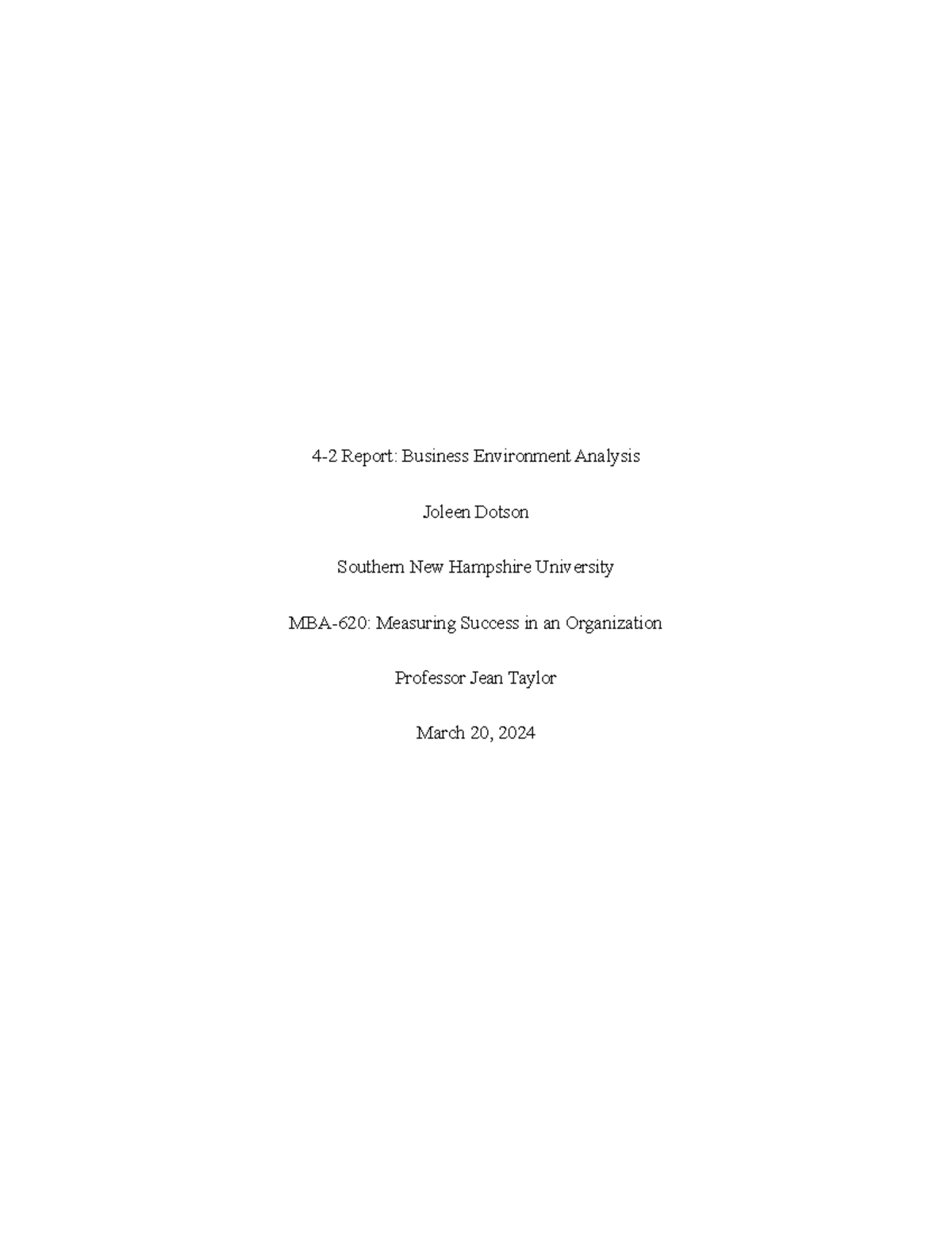 MBA 620 Module 4: Business Environment Analysis Report on TransGlobal ...