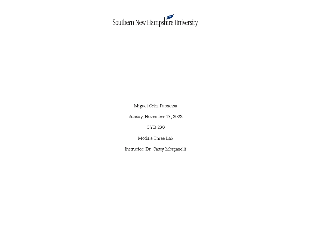 CYB 230 Project Two - Miguel Ortiz Paonessa CYB 230 Module 6 – Project ...