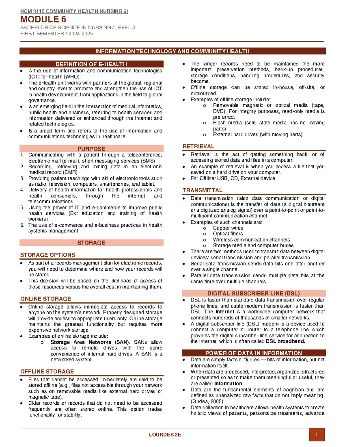 Module 6 - Community health nursing is a combination of nursing and ...