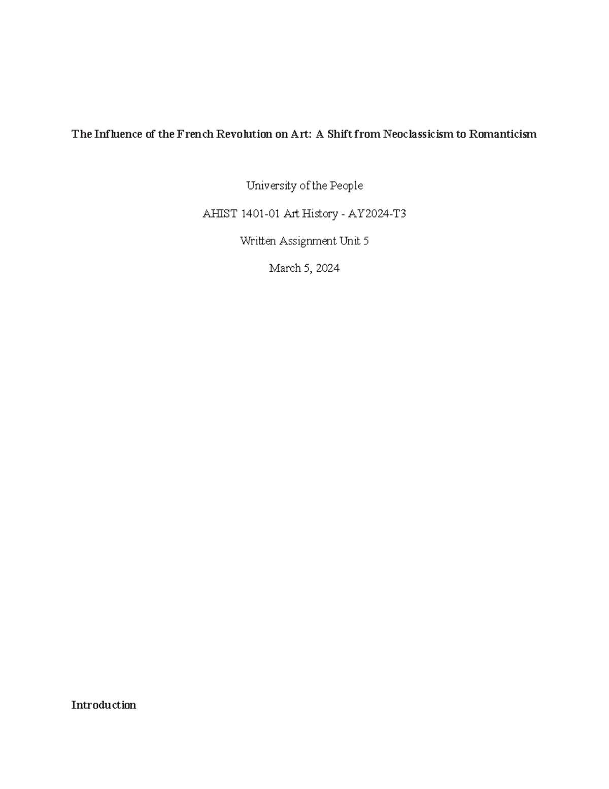 AHIST 1401 Written Assignment Unit 5 - The Influence of the French ...