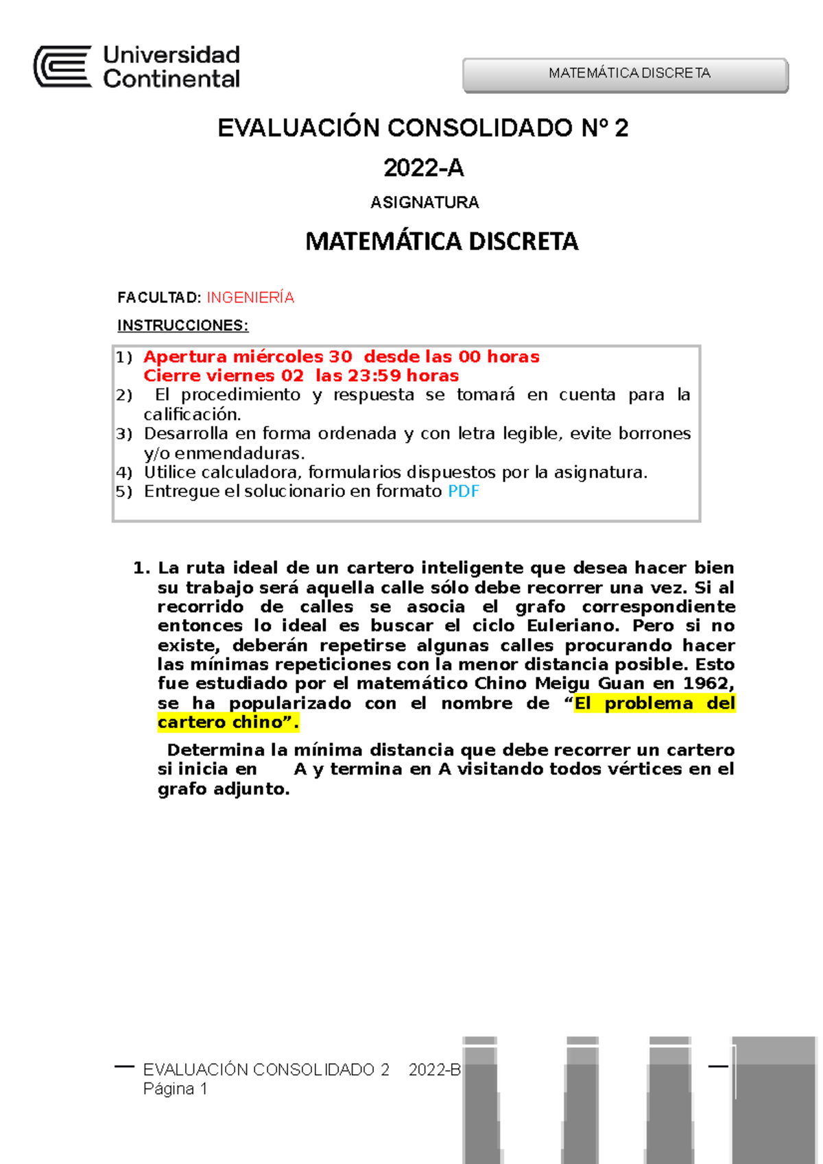 Matematica Discreta - PA3 - EVALUACIÓN CONSOLIDADO Nº 2 2022-A ASIGNATURA MATEMÁTICA DISCRETA ...