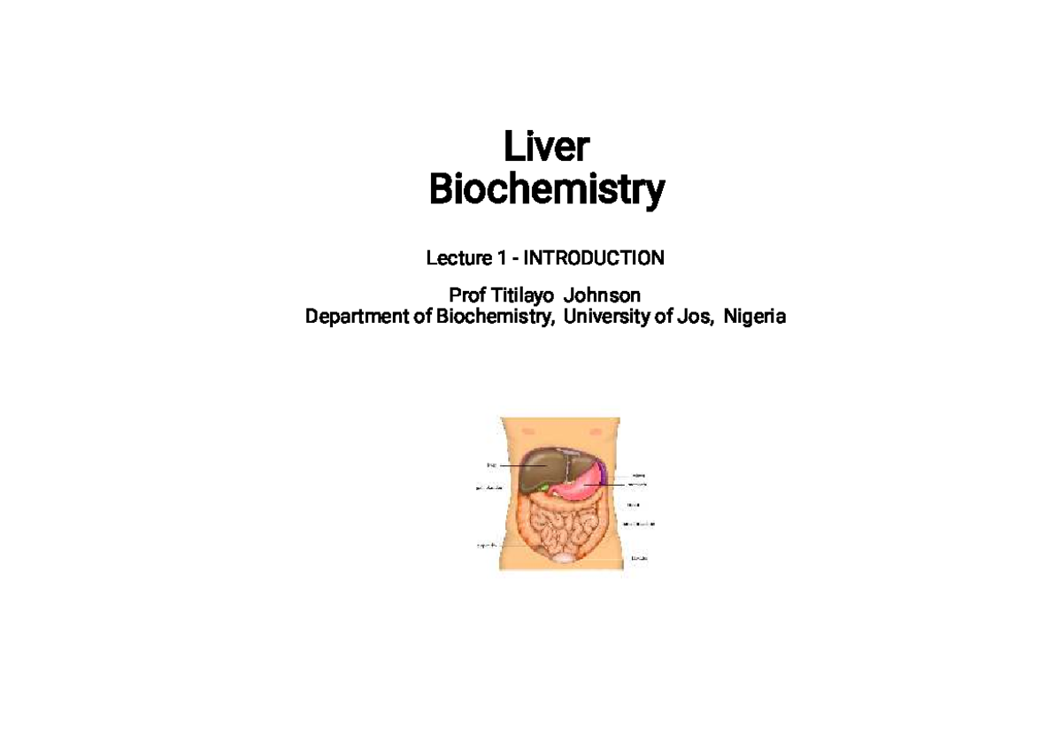 Liver Biochemistry Lecture 1: Introduction to Hepatic Functions and ...