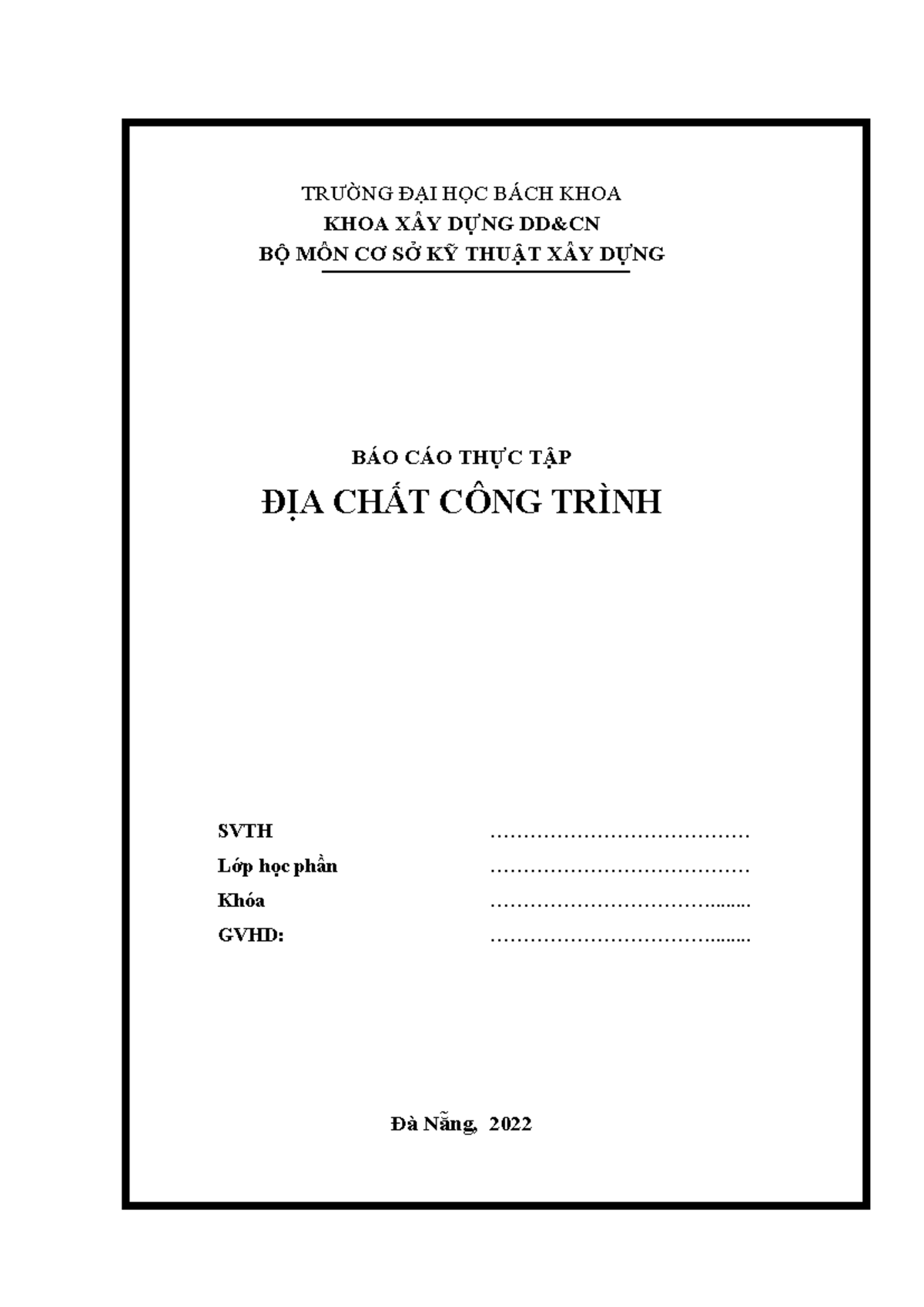 Dia chat cong trinh - Địa chất công trình - TRƯỜNG ĐẠI HỌC BÁCH KHOA ...