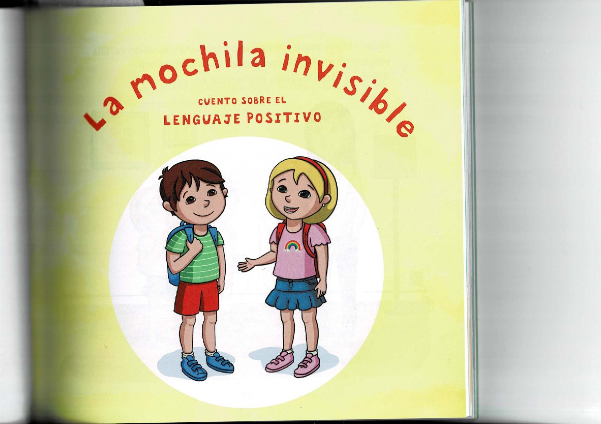 La mochila invisible: Un cuento sobre lenguaje positivo - Studocu