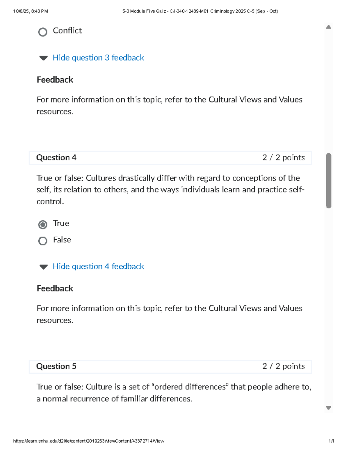5-3 Module Five Quiz - CJ-340: Cultural Views in Criminology - Studocu