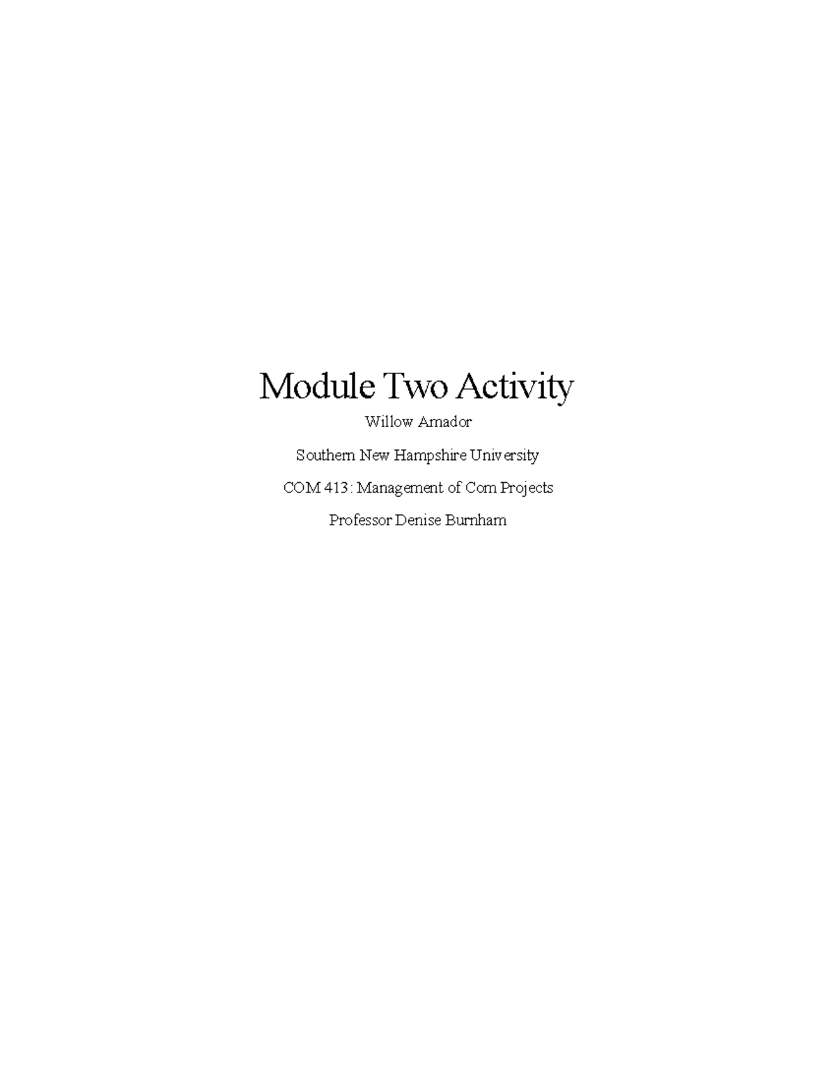 COM 413: Module Two Activity - Management of Com Projects - Studocu