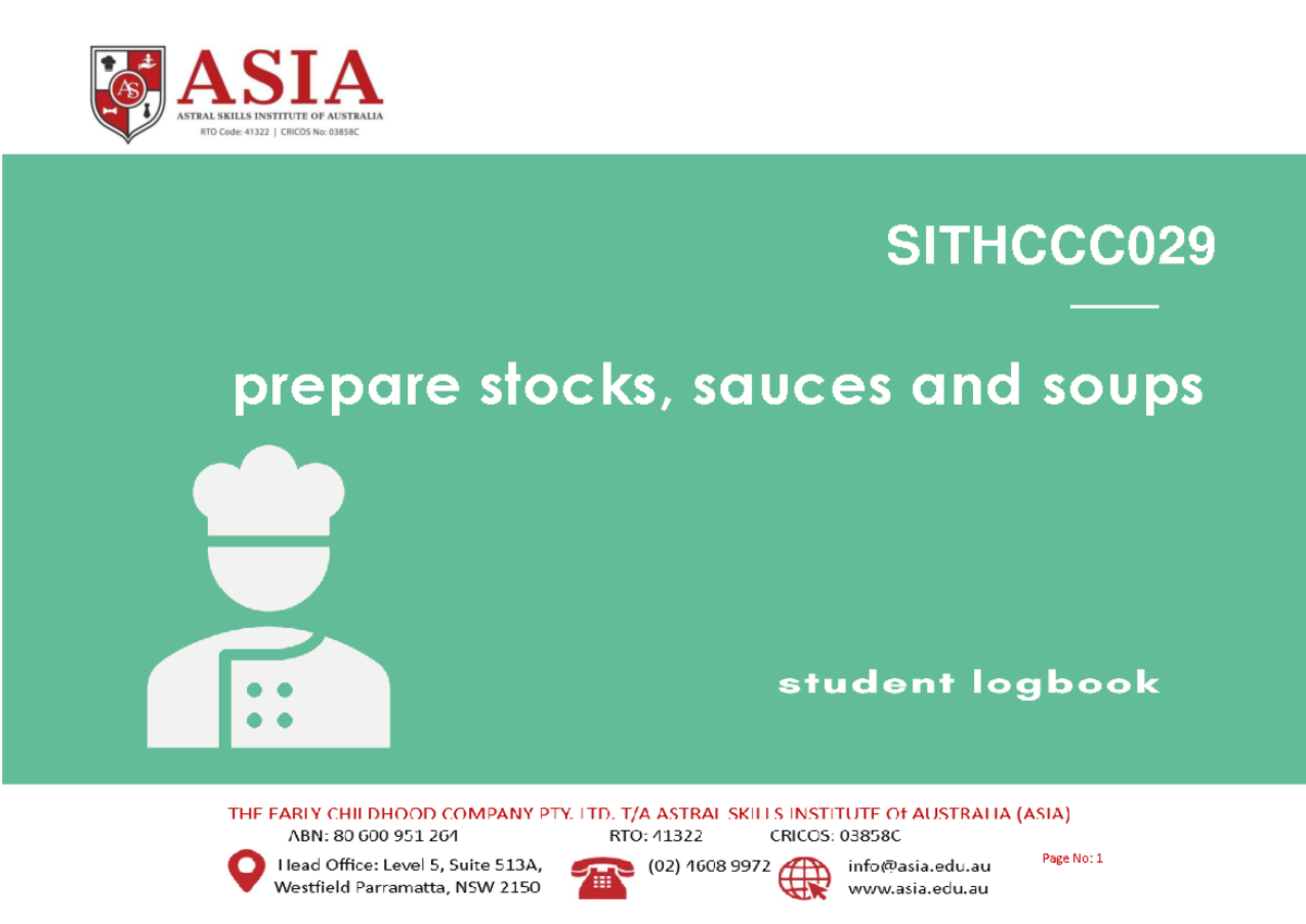 SITHCCC029 Student Logbook: Stocks, Sauces & Soups Preparation - Studocu