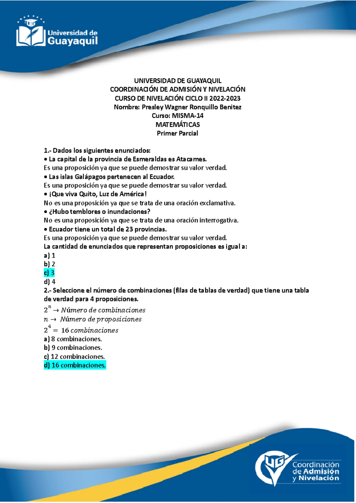 Cuestionario matematicas - ####### UNIVERSIDAD DE GUAYAQUIL ####### COORDINACIÓN DE ADMISIÓN Y ...