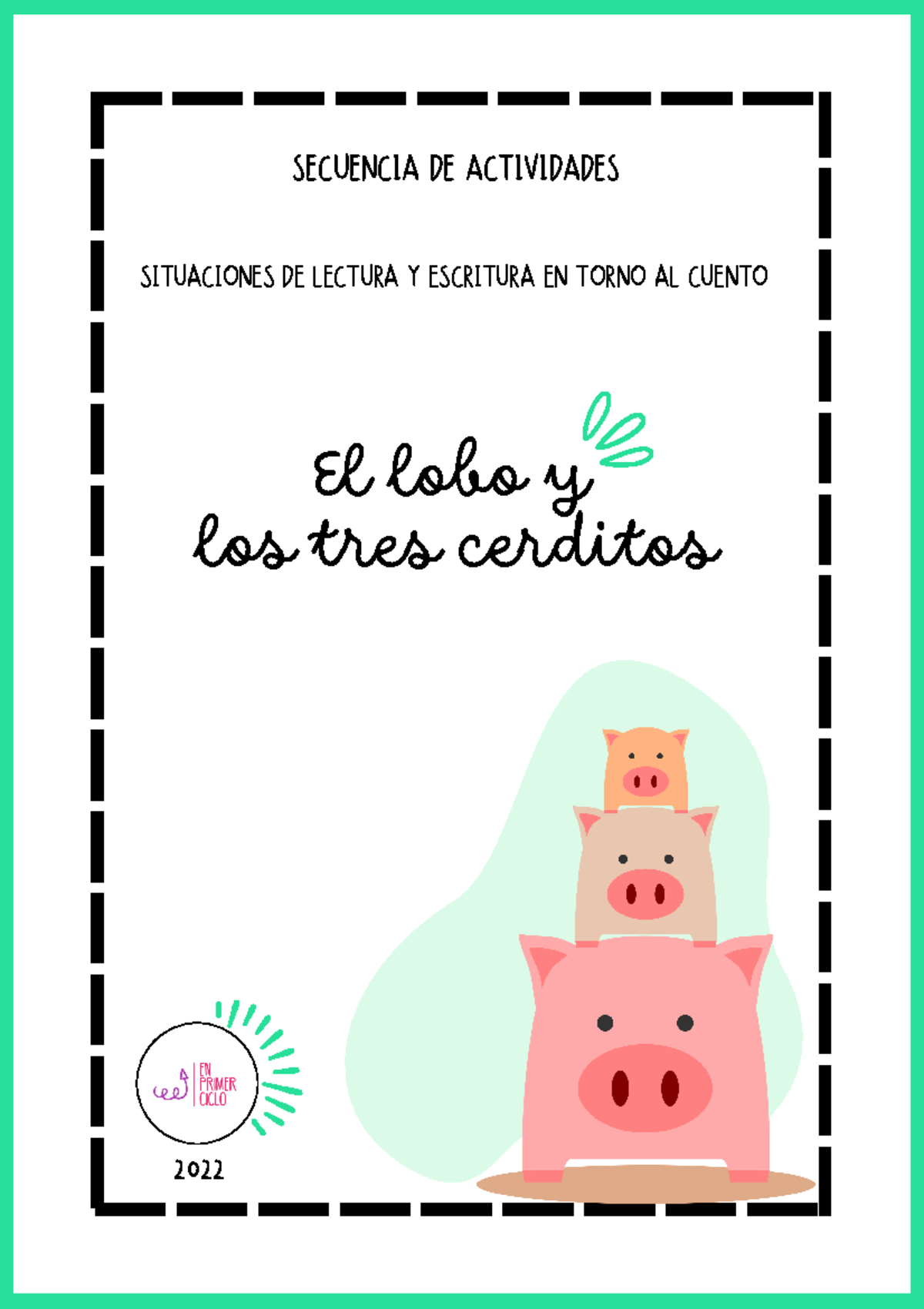 Actividades de Lectura y Escritura sobre "El Lobo y los Tres Cerditos" - Primario 1er Ciclo ...