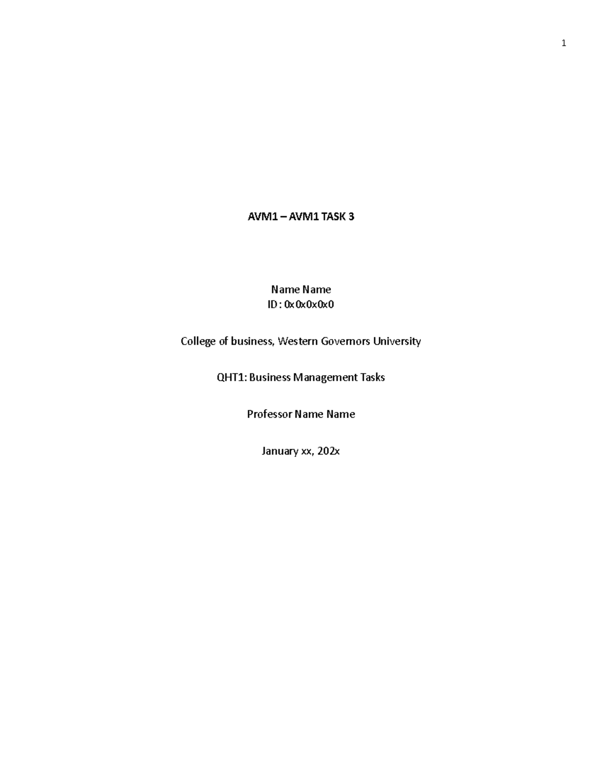 QHT1 Task 3 - Passed first try - 1 AVM1 – AVM1 TASK 3 Name Name ID ...