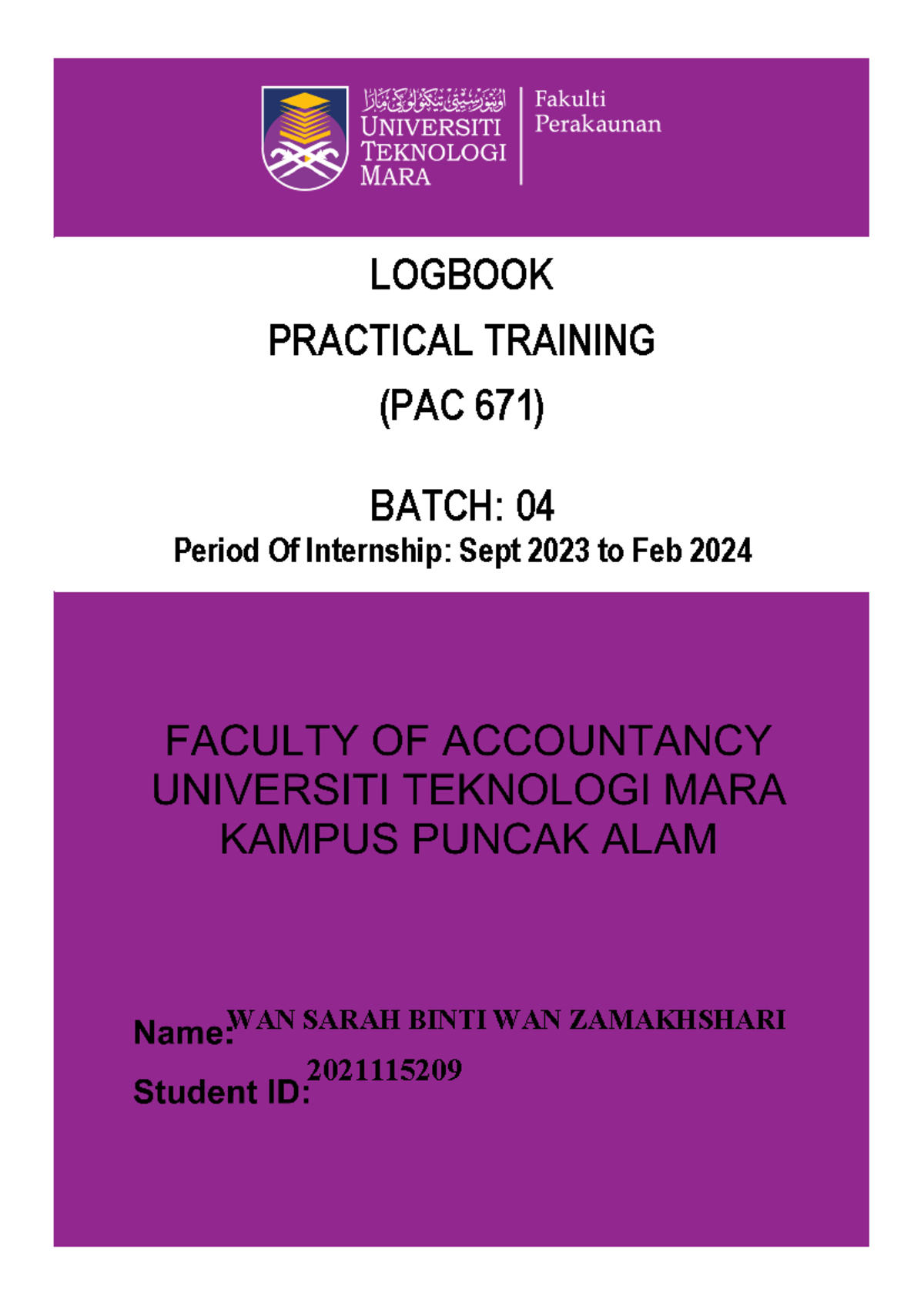 Practical Training Logbook - MGT 666: Internship at KPMG (PAC 671 ...