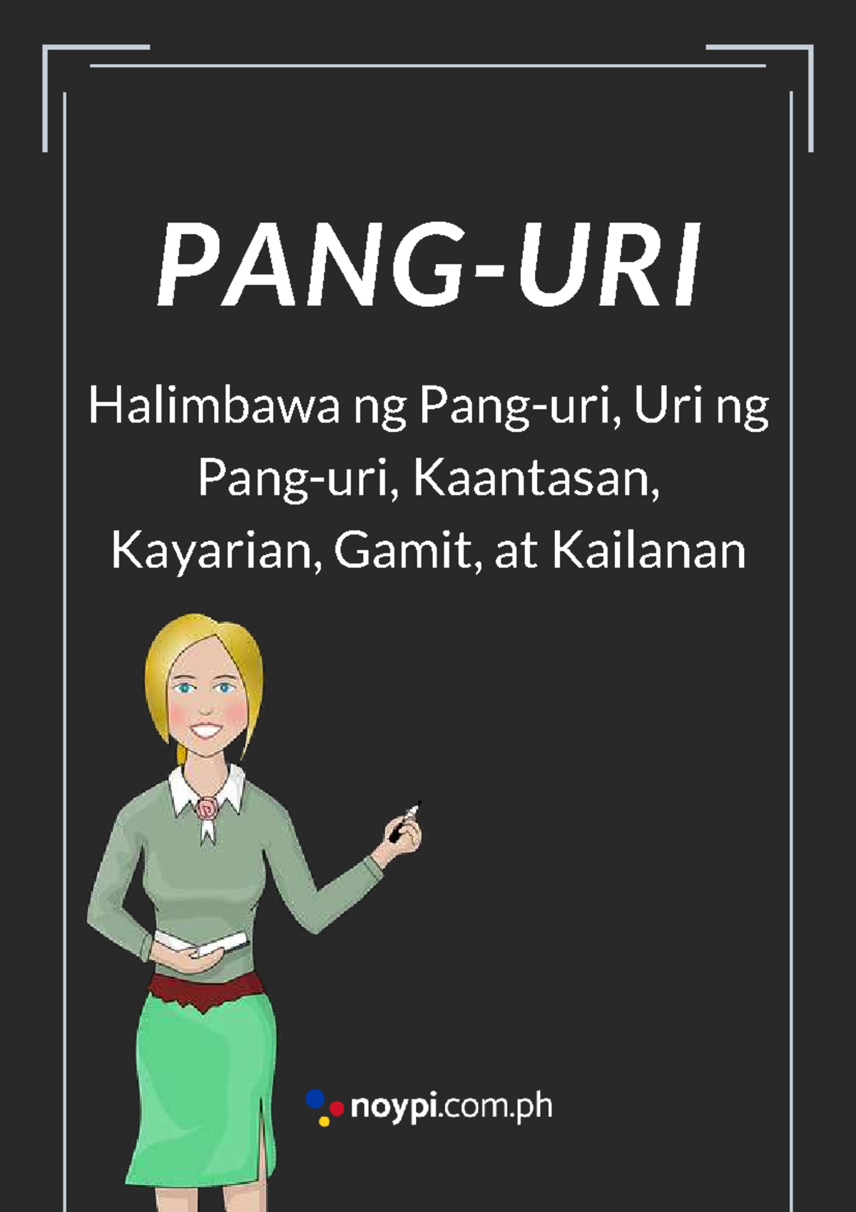 Noypi halimbawa ng pang uri uri ng pang uri antas atbp - PANG-URI Halimbawa ng Pang-uri, Uri ng ...