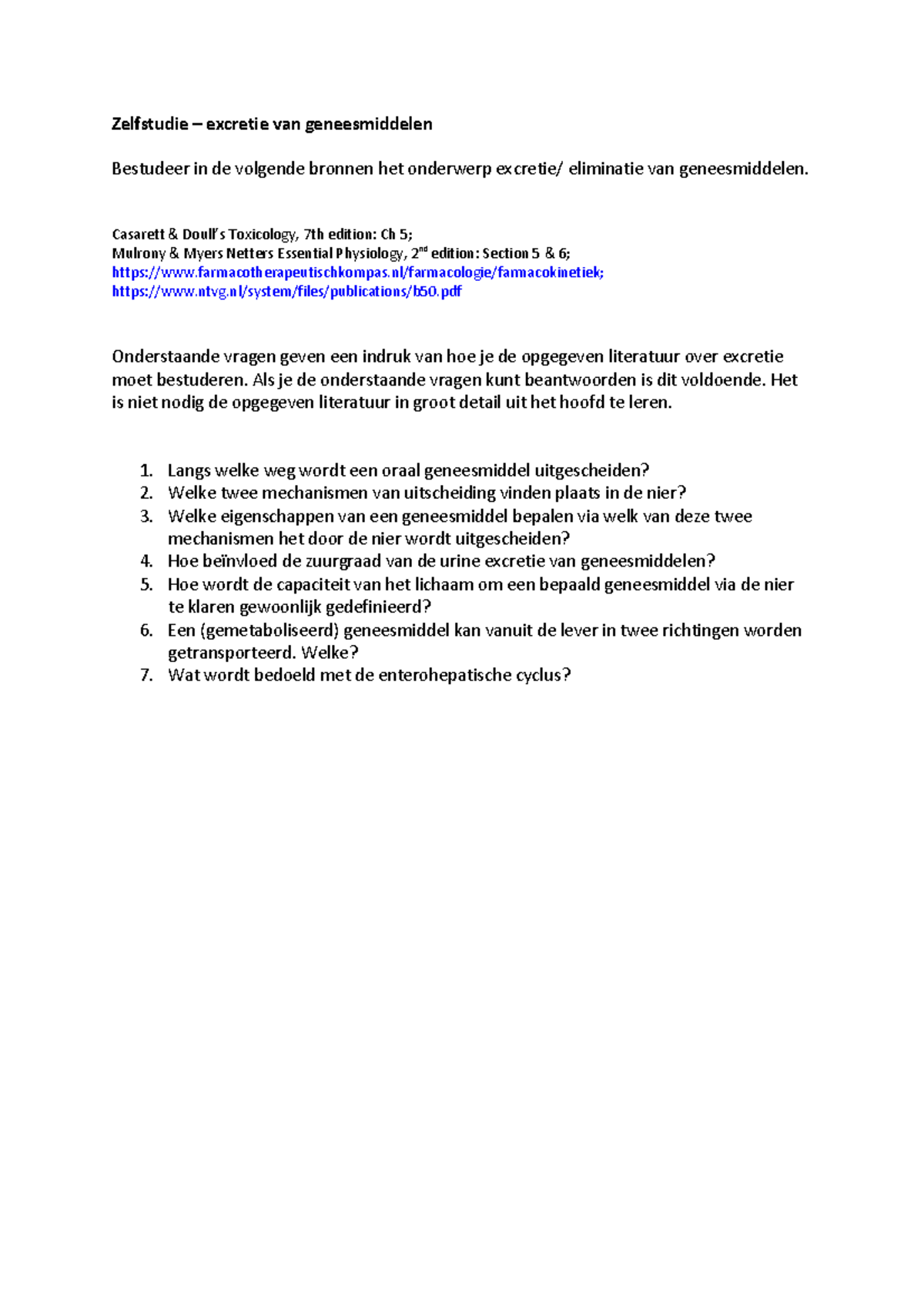 Zelfstudie Excretie van Geneesmiddelen - Essentials & Vragen - Studeersnel