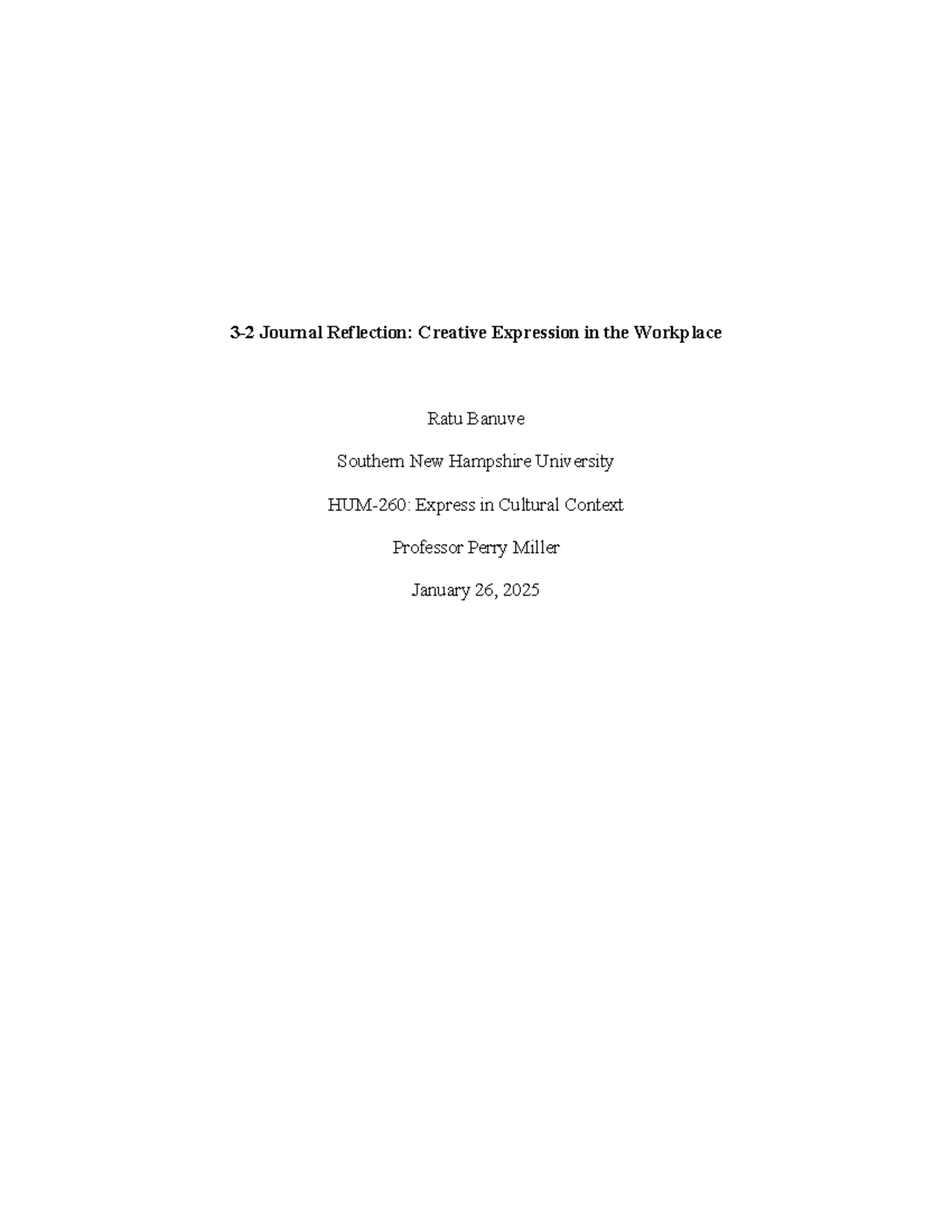 HUM 260 Module 3 - Journal Reflection on Creative Workplace Dynamics ...