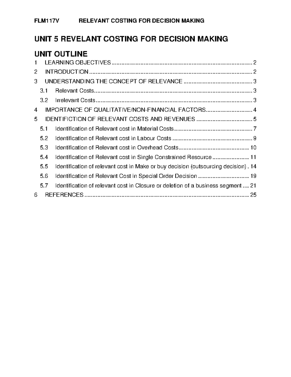 FLM117V UNIT 6: Relevant Costing for Decision Making Overview - Studocu