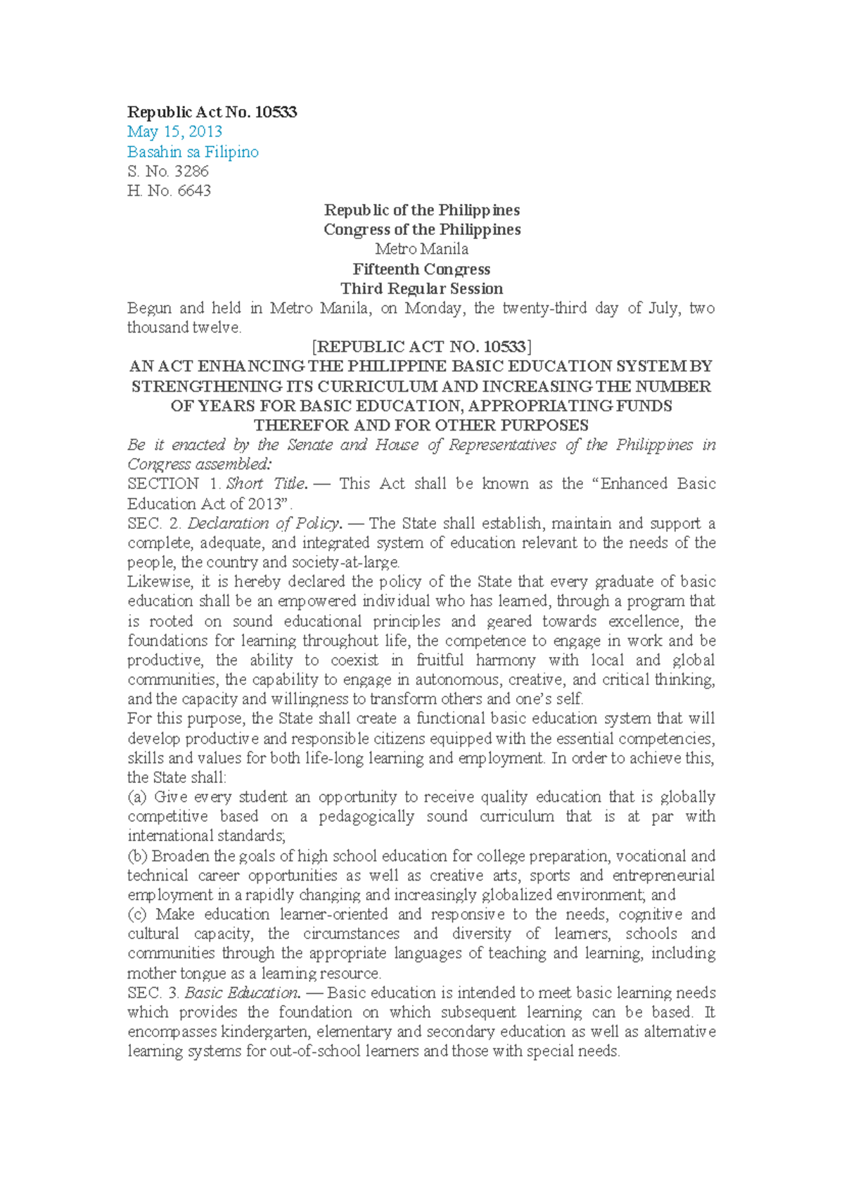 Republic Act No. 10533 - Fore reference - Republic Act No. 10533 May 15 ...