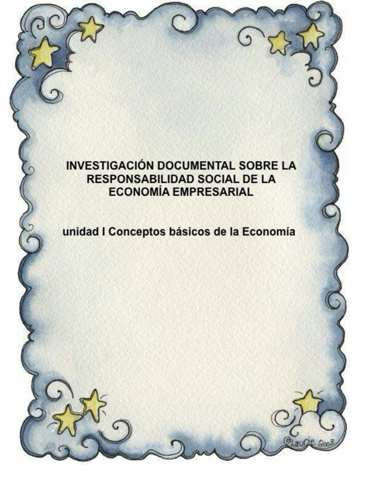 Investigación Documental: RSE en la Economía Empresarial - ECON 101 ...