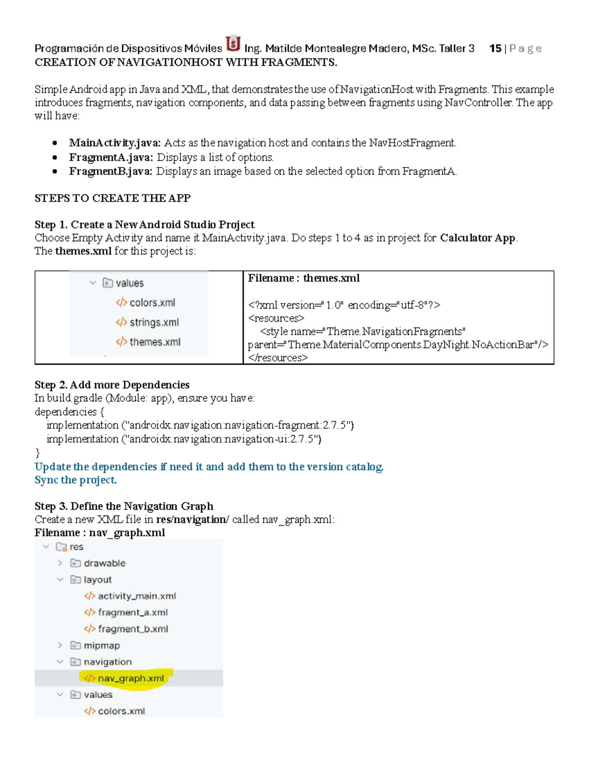 Taller 3: Creación de NavigationHost con Fragments en Java y XML - Studocu