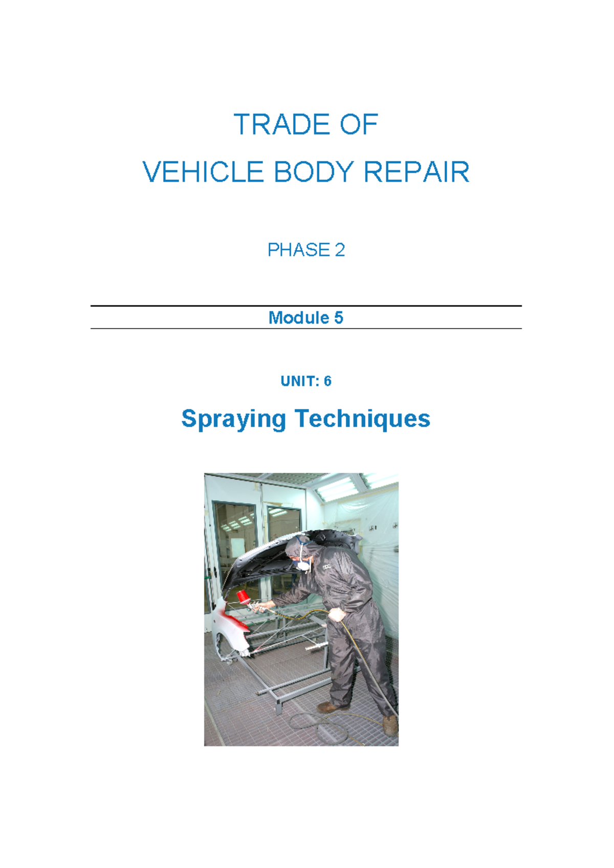 Spray Painting - SURFACE TREATMENT AND PROTECTION - TRADE OF VEHICLE ...