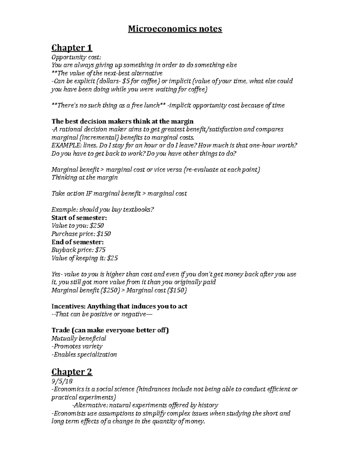 Econ notes - Microeconomics notes Chapter 1 Opportunity cost: You are ...