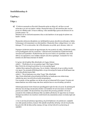 Uppdrag 1 samhällskunskap - Uppdrag 1 Fråga 1. a) Varför behöver vi ...