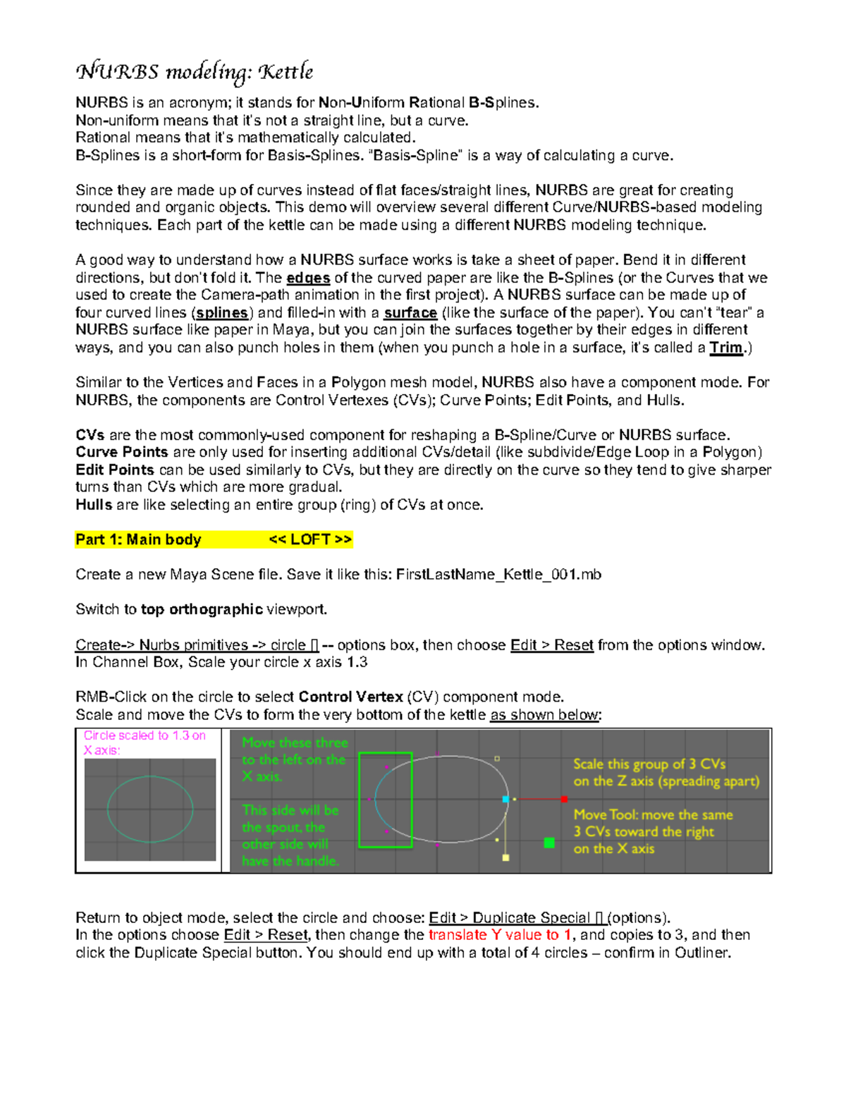 Kettle Demo - NURBS modeling: Kettle NURBS is an acronym; it stands for N on- U niform R ational ...